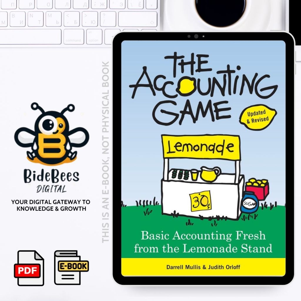 The Accounting Game: Basic Accounting Fresh from the Lemonade Stand ...