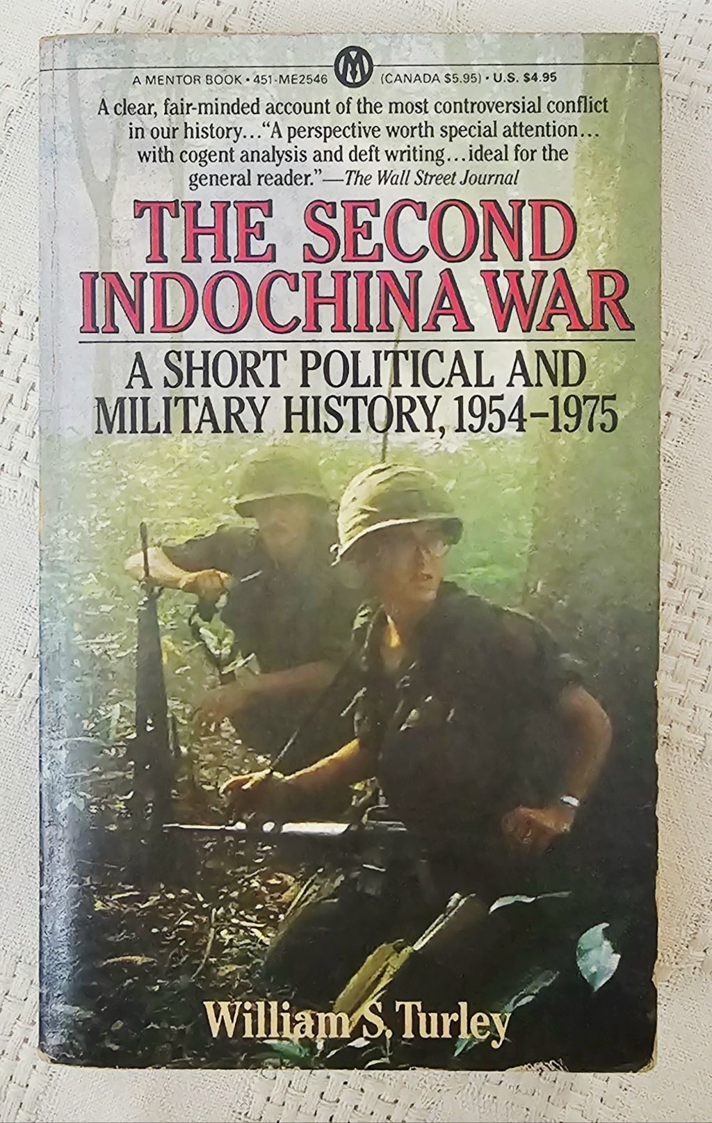 MBH | 1987 | THE SECOND INDOCHINA WAR: A Short Political and Military ...