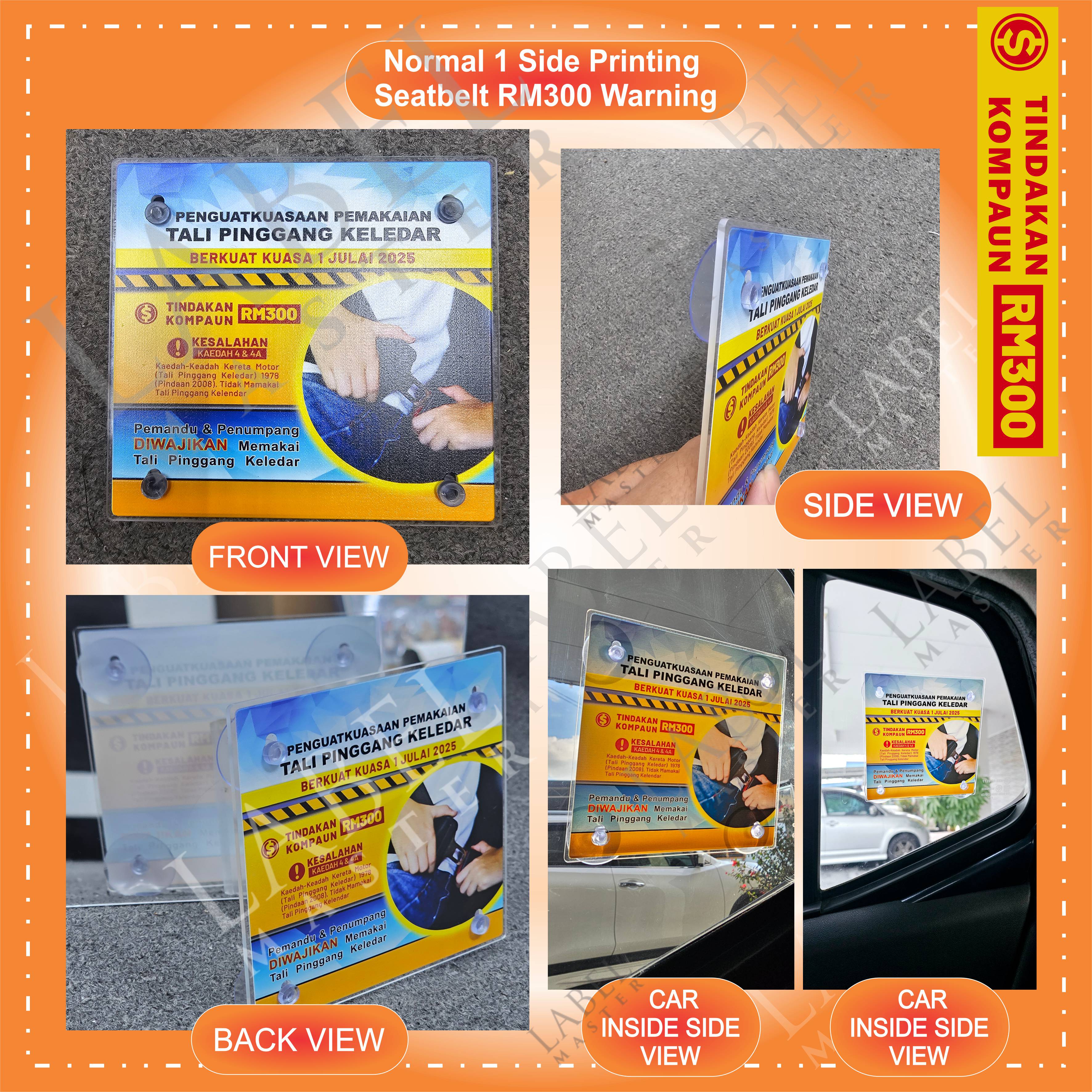 Seatbelt RM300 Warning Sign | Tanda Amaran Tali PinggangRM300 | Perspex ...