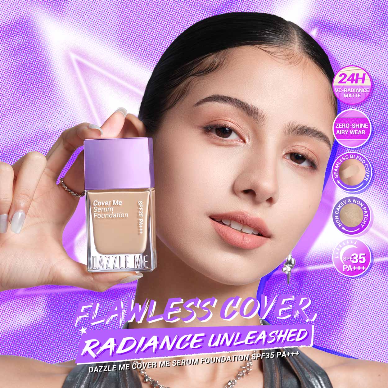 [New Series!] Dazzle Me Cover Me Serum Foundation SPF35 PA+++ - 24H Perfect Radiant Matte & All ...