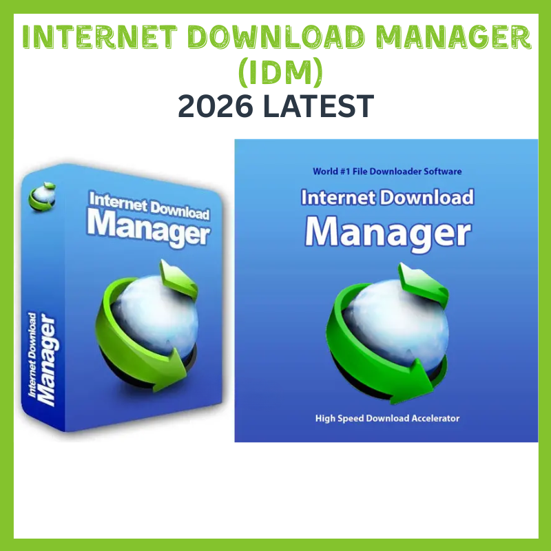 Internet Download Manager (IDM) 2026 Latest with Installation Tutorial ...