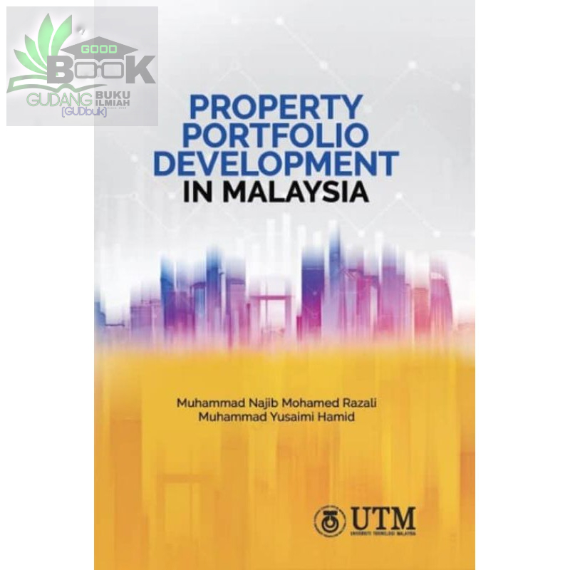 Property Portfolio Development in Malaysia(UTM PRESS) | Shopee Malaysia