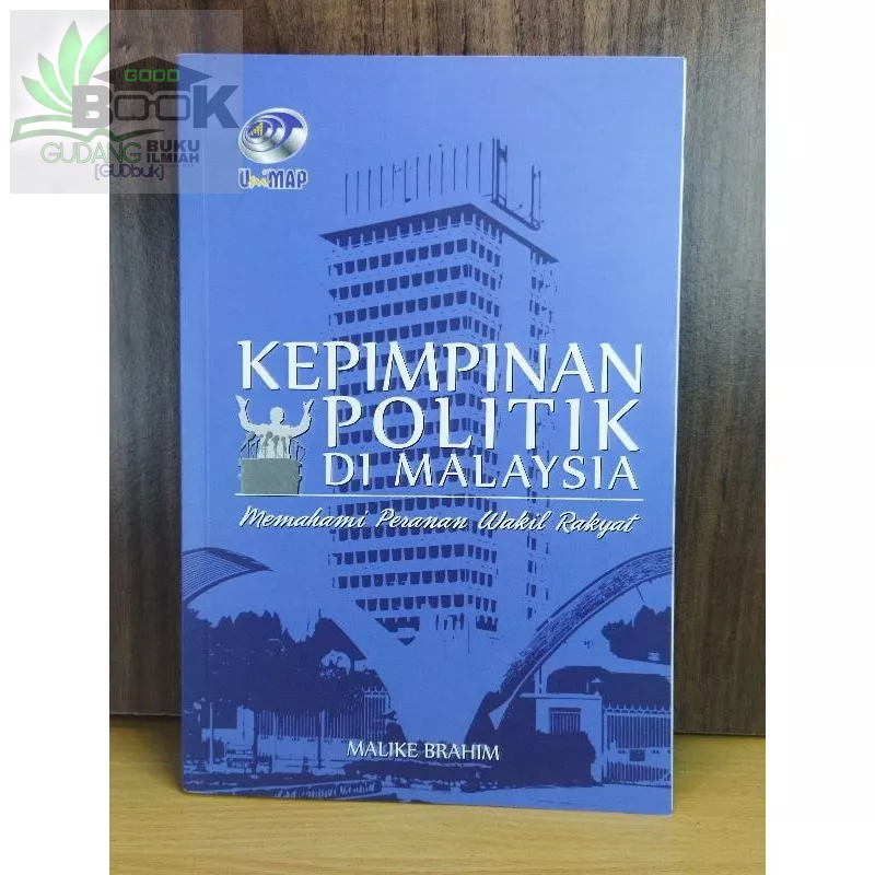 KEPIMPINAN POLITIK DI MALAYSIA: Memahami Peranan Wakil Rakyat (UNIMAP) | Shopee Malaysia