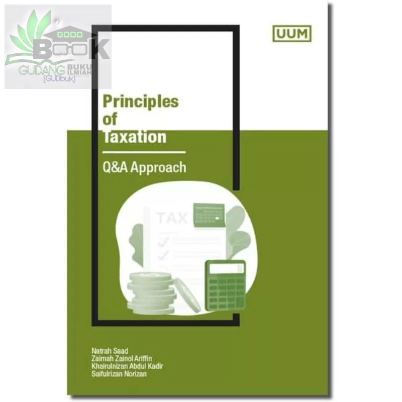 Principles of Taxation: Q&A Approach (UUM PRESS) | Shopee Malaysia