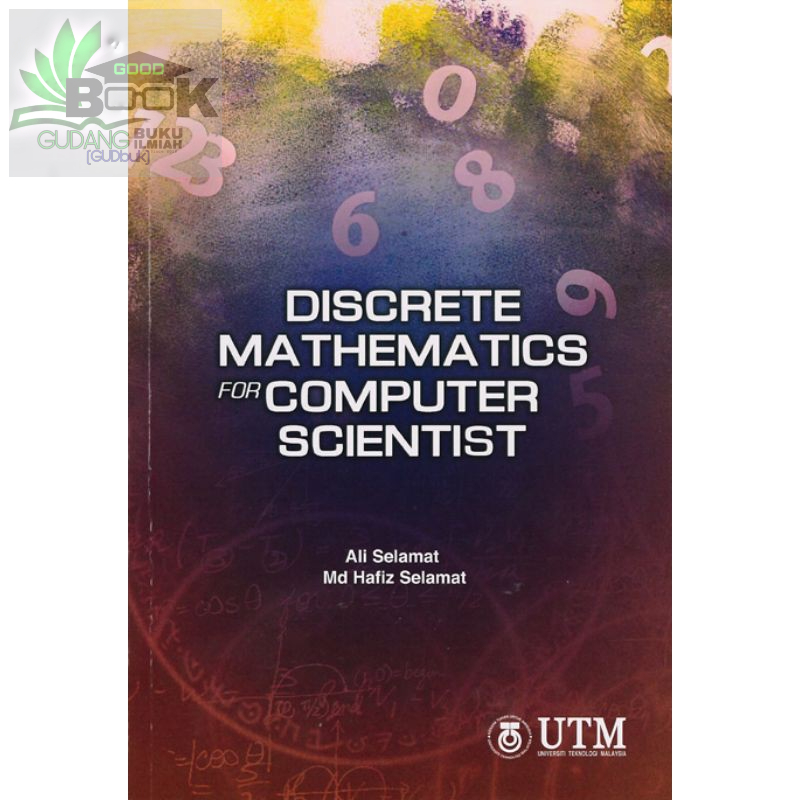 Discrete Mathematics for Computer Scientist(UTM PRESS) | Shopee Malaysia