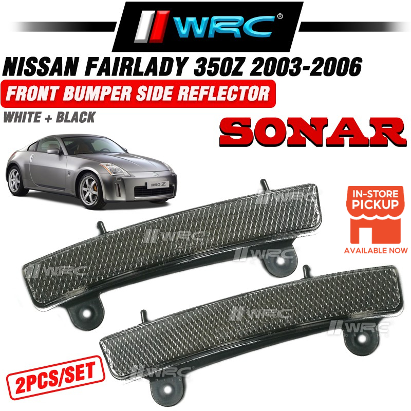 Sonar Nissan Fairlady 350Z 2003 - 2006 Front Bumper Side Reflector ...