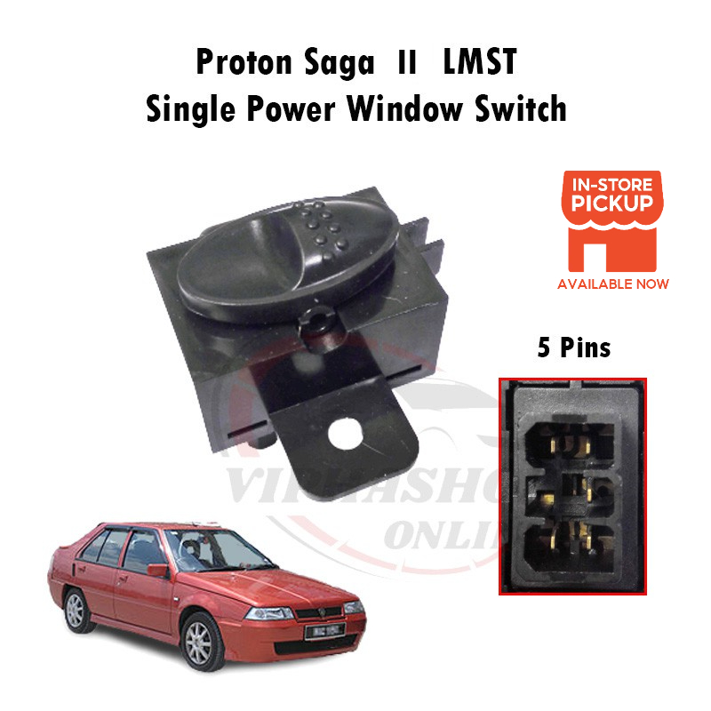 Proton Saga 2 LMST Single Power Window Switch (1pc) | Shopee Malaysia
