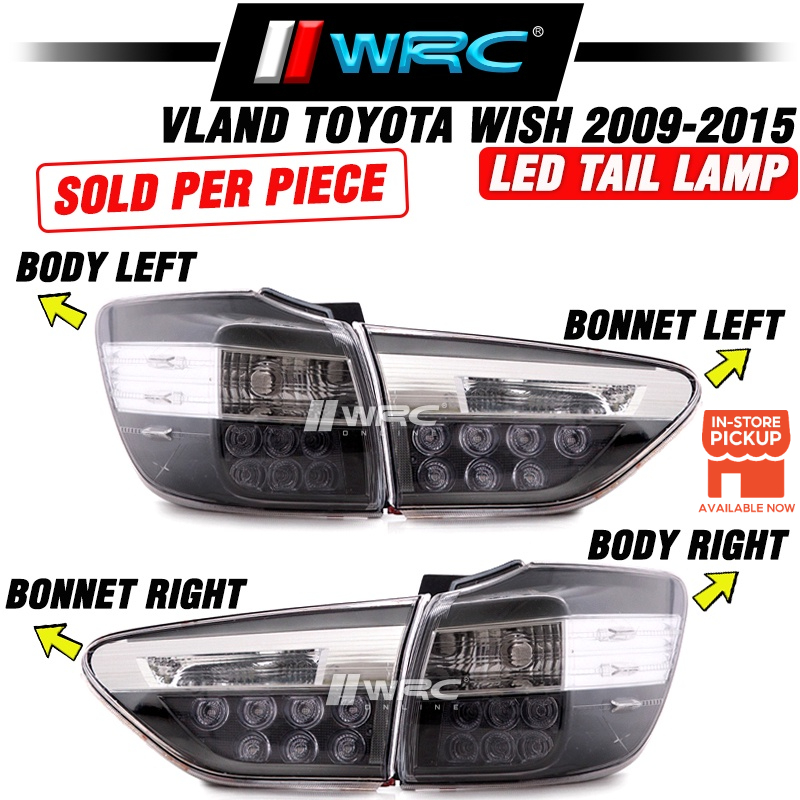 (Sold Separate) Vland Toyota Wish 2012-2017 Led Tail Lamp ( 1pc ...
