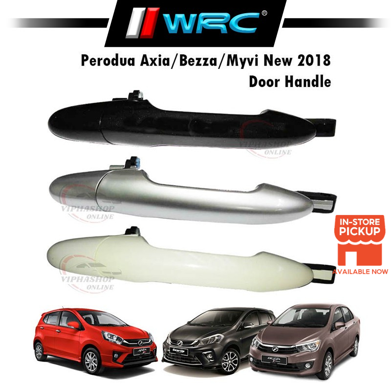 Perodua Axia / Bezza / Myvi New 2018 Door Handle (Black/Silver/White ...