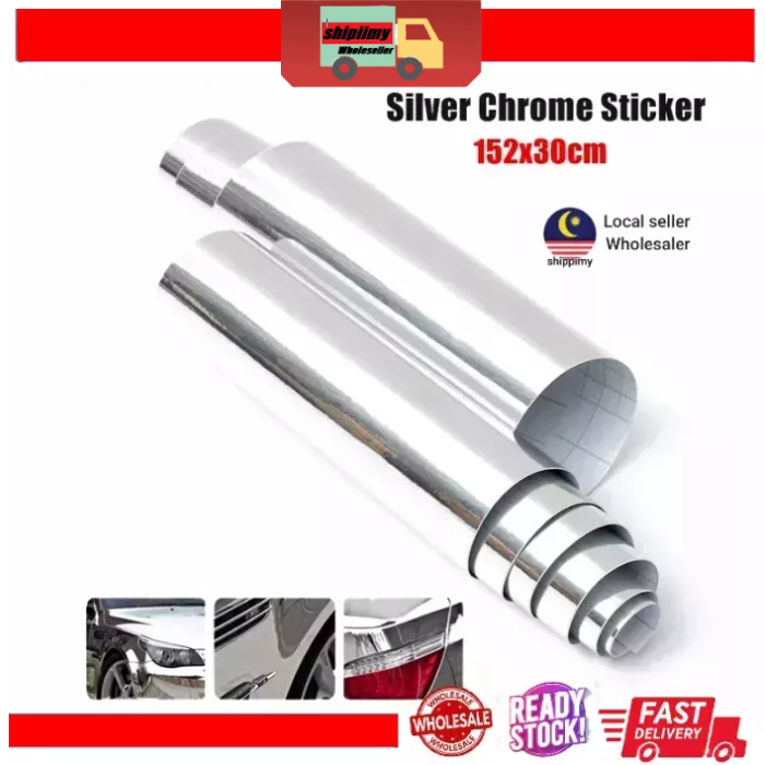 Silver Chrome Sticker / Car Wrap Sticker Shining/ Perodua Proton Honda ...