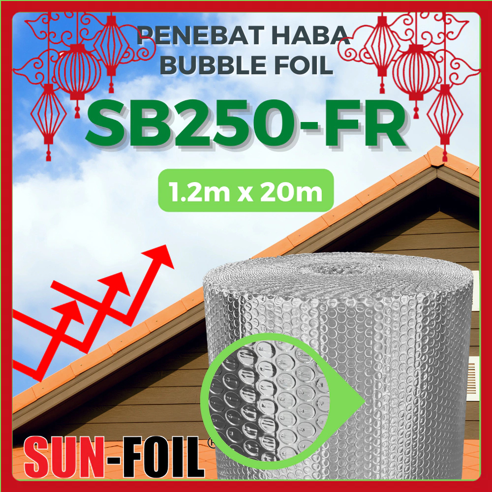 SUNFOIL SB250-FR [20m] Bubble Foil Series Bubble Aluminium Foil Penebat ...