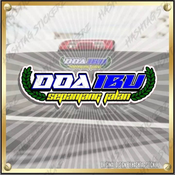 STICKER DOA IBU SEPANJANG JALAN - 3 SAIZ | Shopee Malaysia
