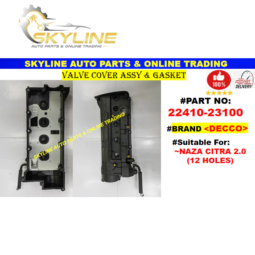 22410-23100 Valve Cover Assy Naza Citra 2.0 (12 Holes) (With Valve ...