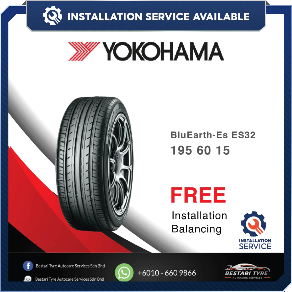 [𝗜𝗻𝘀𝘁𝗮𝗹𝗹𝗮𝘁𝗶𝗼𝗻 𝗣𝗿𝗼𝘃𝗶𝗱𝗲𝗱] 195/60 15 Yokohama BluEarth ES32 New Tire Tyre Tayar | Shopee Malaysia