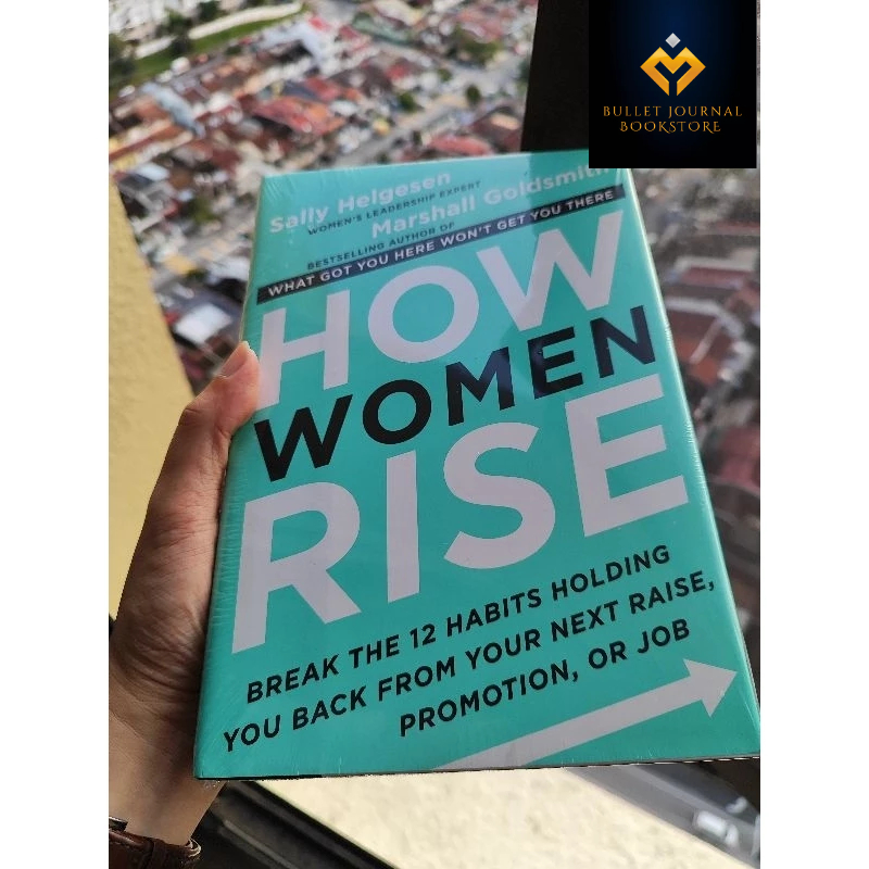 [Original] How Women Rise By Sally Helgesen, Marshall Goldsmith ...