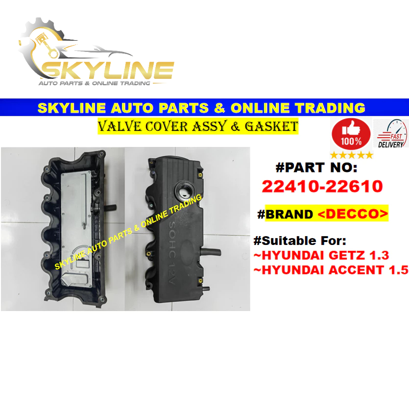 22410-22610 Valve Cover Assy Hyundai Getz 1.3 / Accent 1.5 (With Valve ...