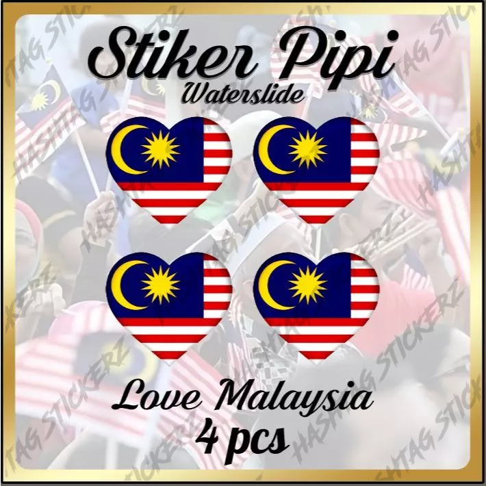STIKER PIPI / KULIT MUKA BENDERA DI MALAYSIA LOVE - WATER SLIDE STICKER ...