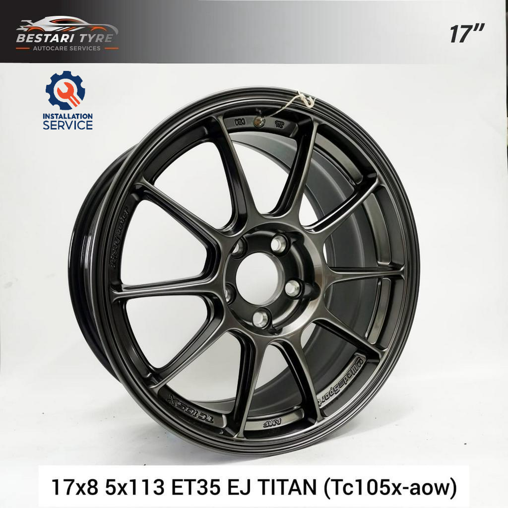 【Installation Available】AOW-TC105X FLOW FORMING 17 INCH 17x8 5x113 ET35 EJ TITAN READY STOCK ...
