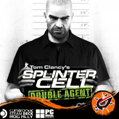TOM CLANCY’S SPLINTER CELL DOUBLE AGENT STEAM DECK | ROG ALLY | LEGION ...