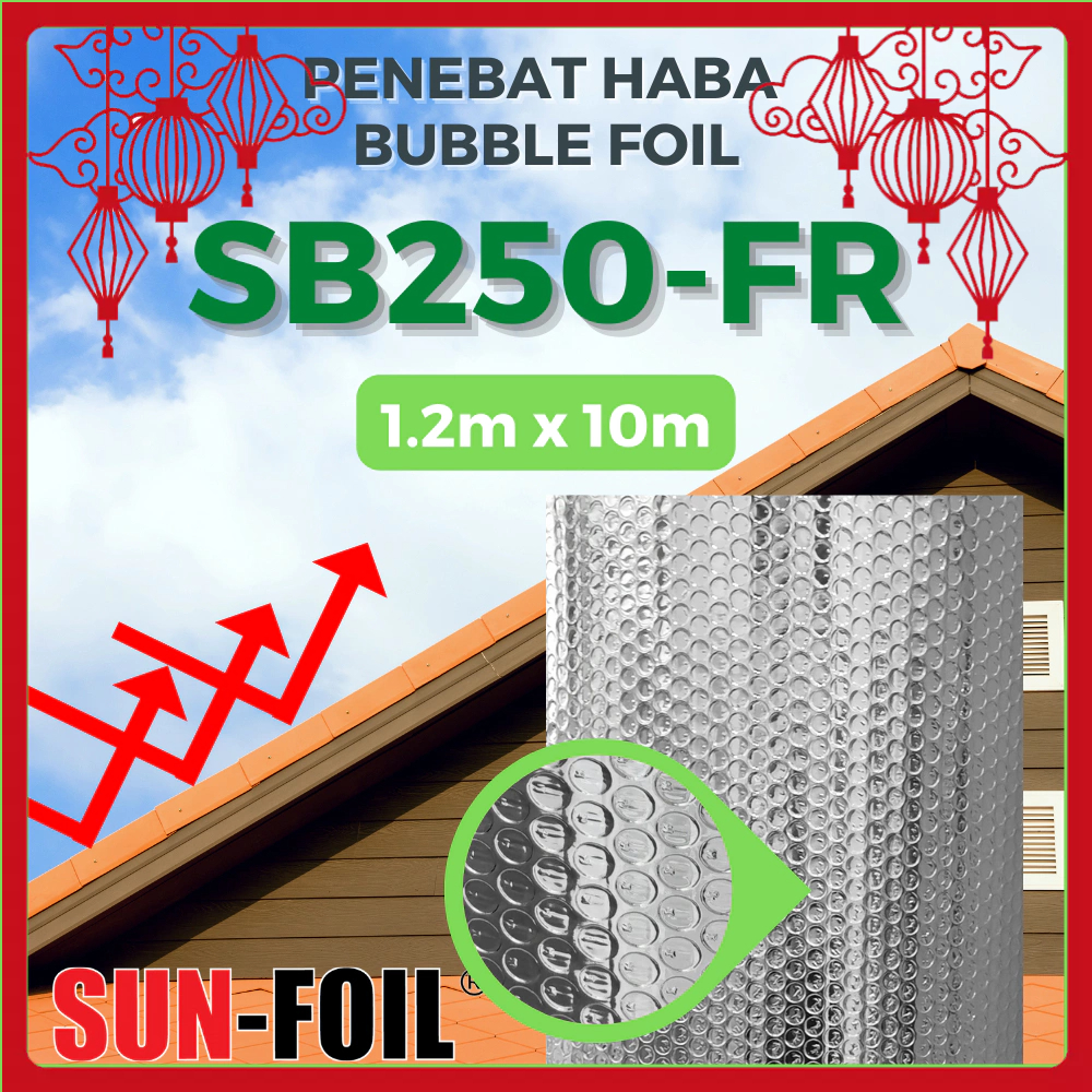 SUNFOIL SB250-FR [10m] Bubble Foil Series Bubble Aluminium Foil Penebat ...