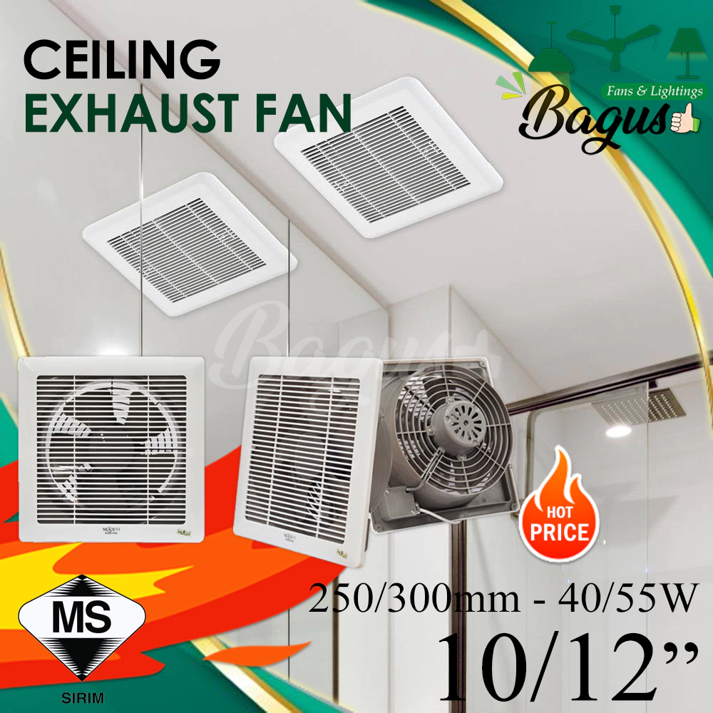 [SIRIM] Ceiling Exhaust Fan - 10/12" Heavy Duty Motor 40/55W ...