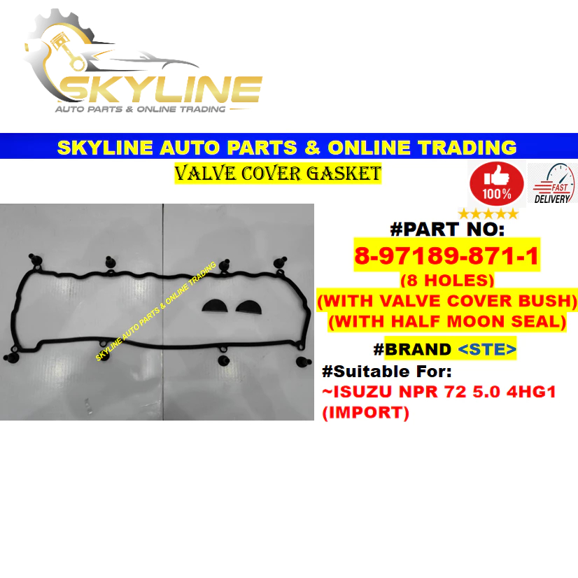8-97189-871-1 Valve Cover Gasket (8 Holes) (With Valve Cover Bush & Half Moon Seal) Isuzu NPR72 ...