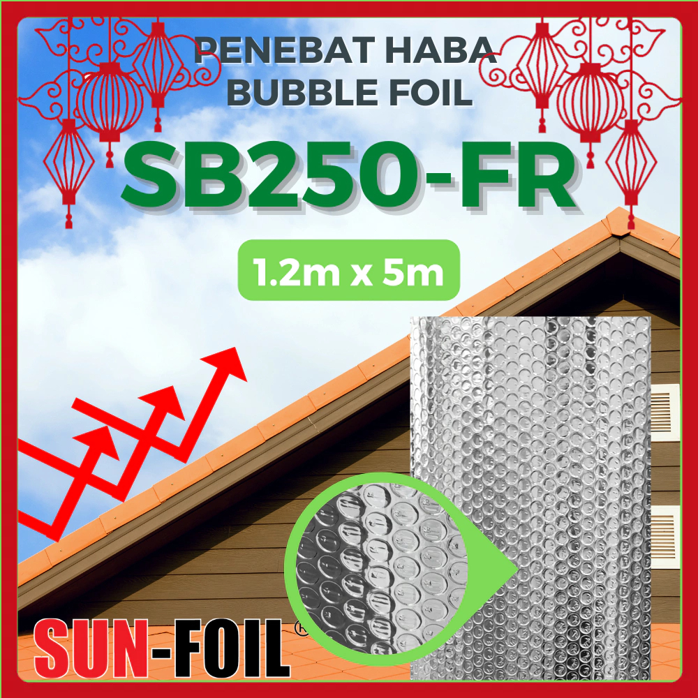 SUNFOIL SB250-FR [5m] Bubble Foil Series Bubble Aluminium Foil Penebat ...