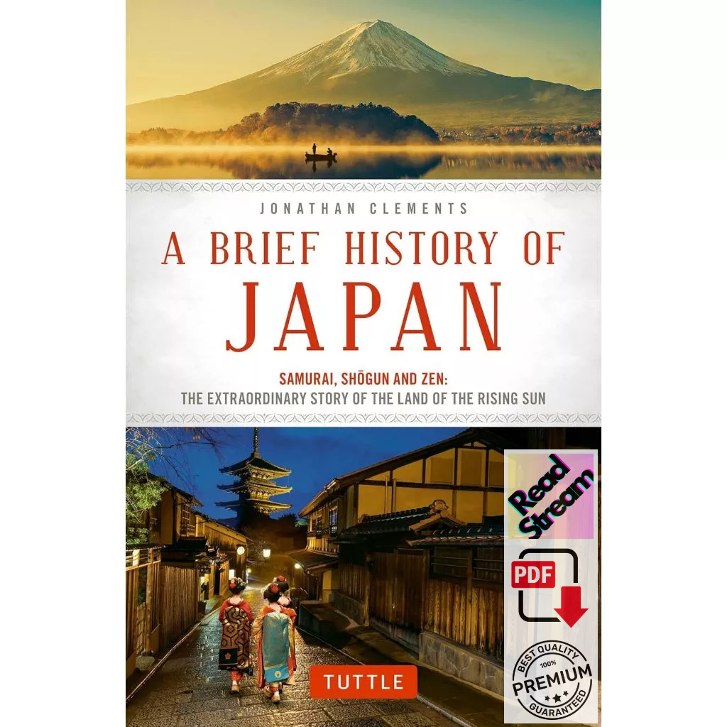 [eBook PDF] A Brief History of Japan : Samurai, Shogun and Zen : The ...