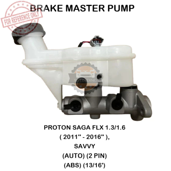 BRAKE MASTER PUMP PROTON SAGA FLX 1.3 / 1.6 2011'' - 2016'' AUTO 2 PIN ...