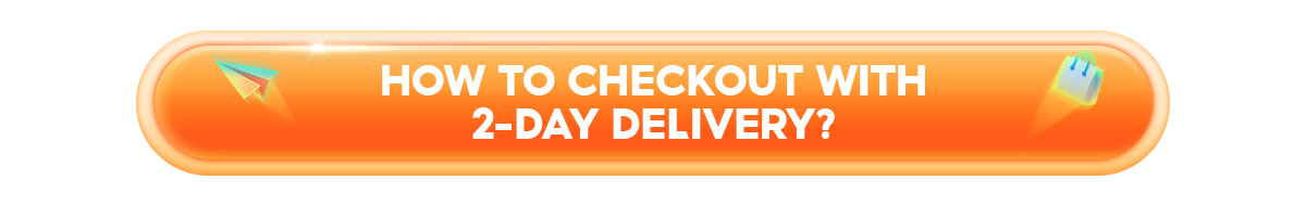 2-Day Delivery 2025 | Order By 2PM, Receive In 2 Days | Shopee Malaysia