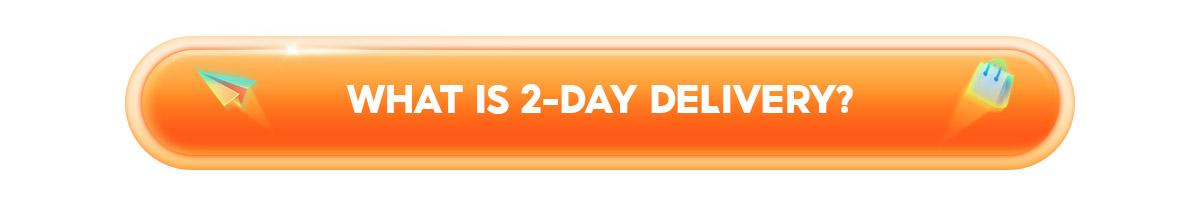 2-Day Delivery 2025 | Order By 2PM, Receive In 2 Days | Shopee Malaysia