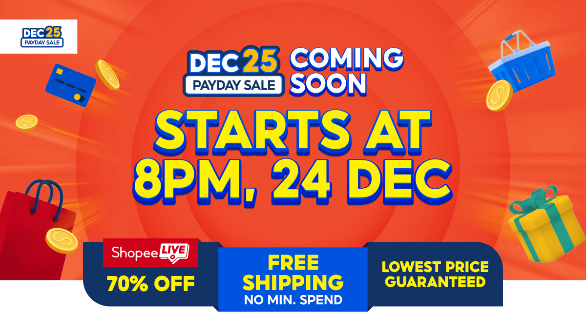 Dec 25 Payday Sale 2025 | Free Shipping No Min. Spend + Shopee Live 70% ...