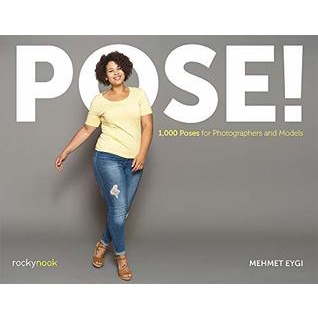 POSE!: 1,000 Poses for Photographers and Models | ArtArchives ( PDF ...