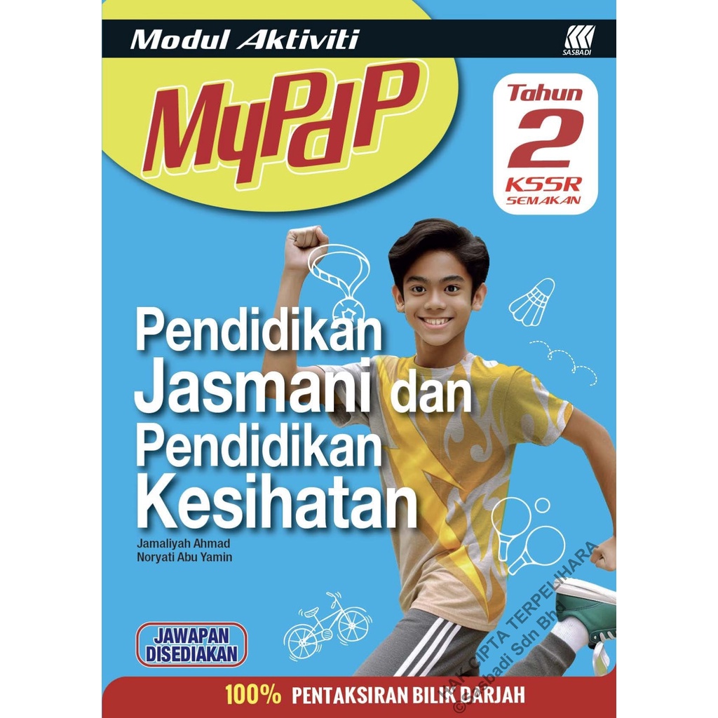 Sasbadi: Modul Aktiviti MyPdP: Pendidikan Jasmani Dan Kesihatan: Tahun ...