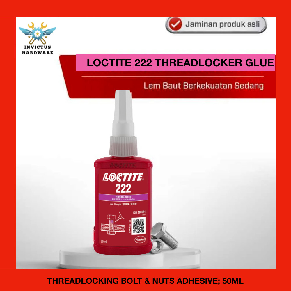 DIY MODIFY BODYKIT MOTOR SKRU 222 LOCTITE THREADLOCKER HEAVY DUTY SPORT ...