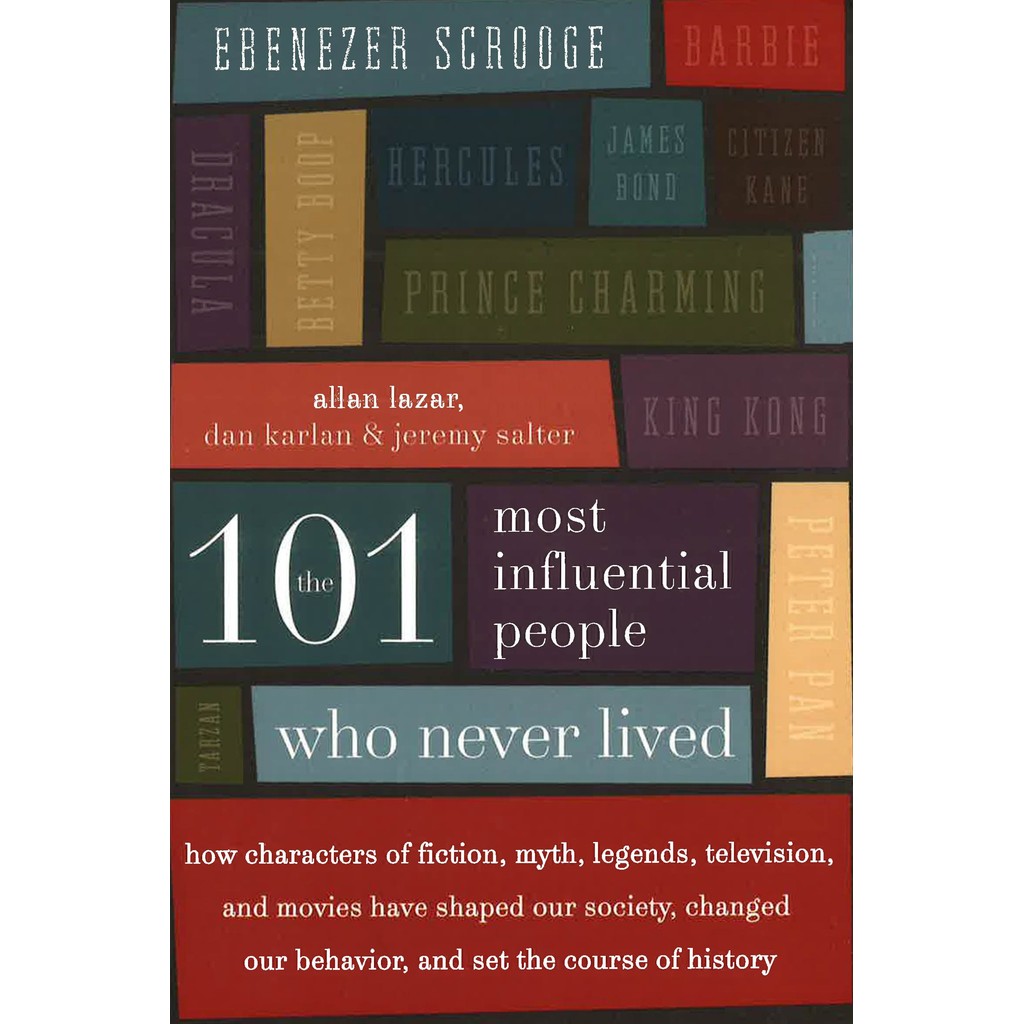 (BBW) THE 101 MOST INFLUENTIAL PEOPLE WHO NEVER LIVED (ISBN ...