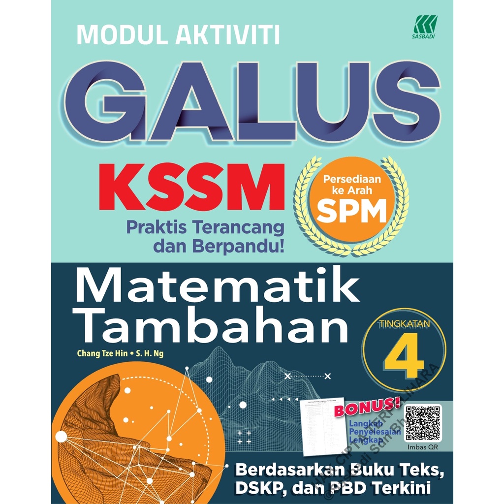 Sasbadi: Galus: Matematik Tambahan + Additional Mathematics: Tingkatan + Form 4: GA25MMT4 ...