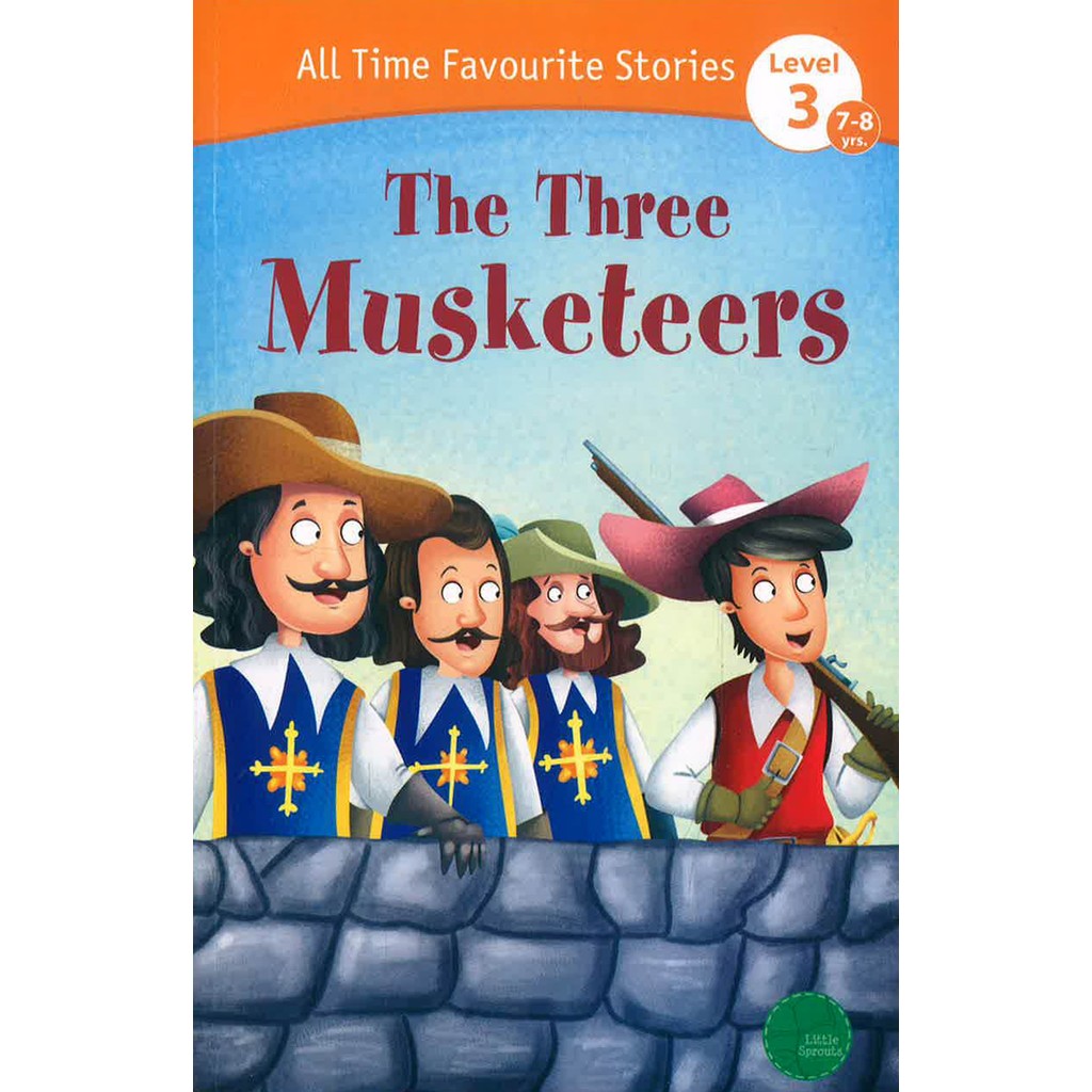 (BBW) ALL TIME FAV STORIES L3: THE THREE MUSKETEERS (ISBN ...