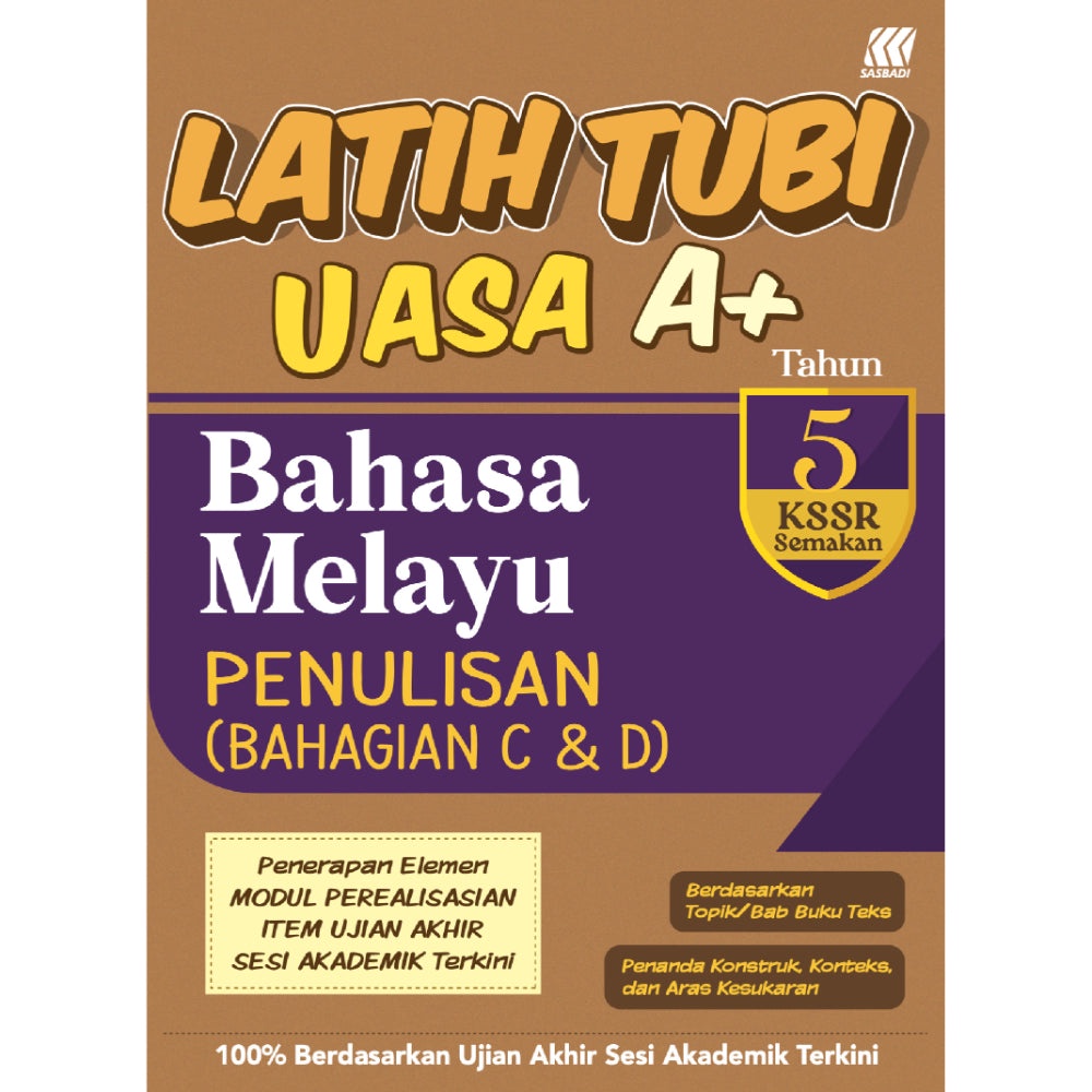 Sasbadi: Latih Tubi UASA A+: Bahasa Melayu Penulisan Karangan: Tahun 5: LT25RPE5: 9789837741058 ...