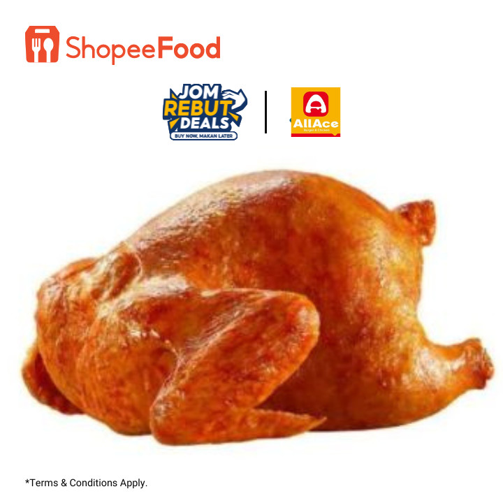 AllAce Burger & Chicken: Honey-roasted Spring Chicken (14 July - 20 ...