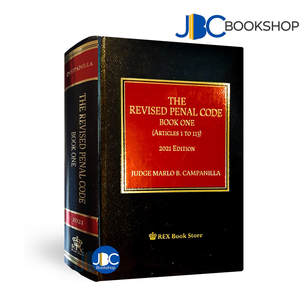The Revised Penal Code Book 1 (Articles 1-113) 2021 by Judge Marlo B ...