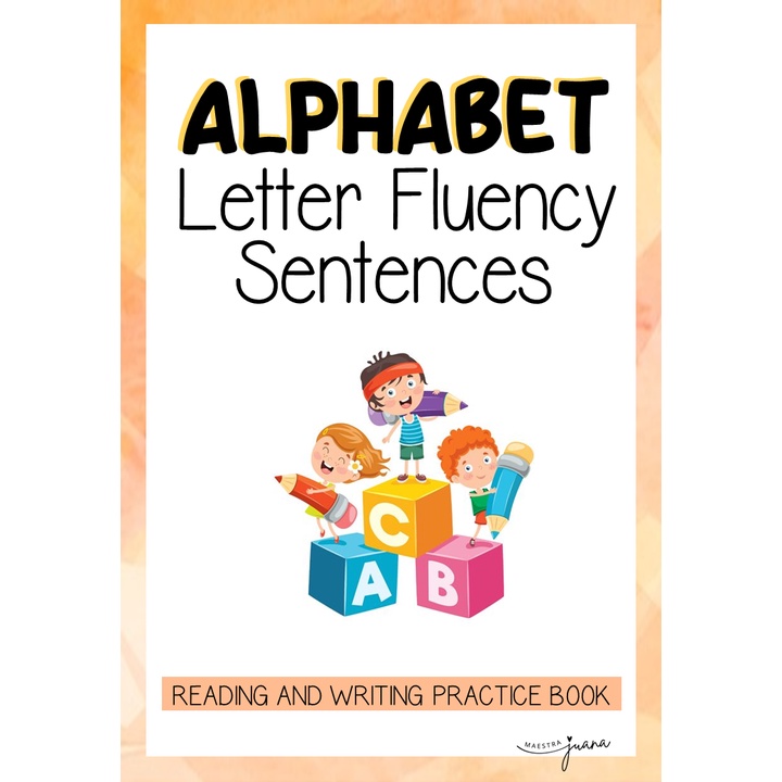 53 PAGES ALPHABET LETTER FLUENCY SENTENCES | KIDS PRACTICE READING BOOK ...