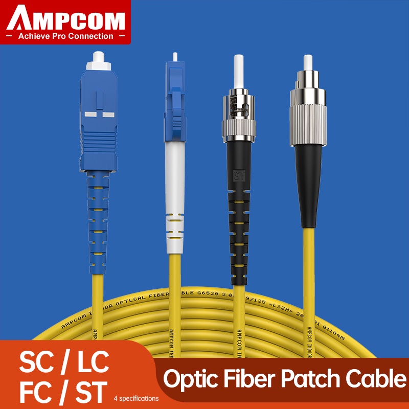 AMPCOM SC LC FC ST Optical Fiber Patch Cable Simplex 9/125μm UPC To UPC Single-mode Jumper Patch ...