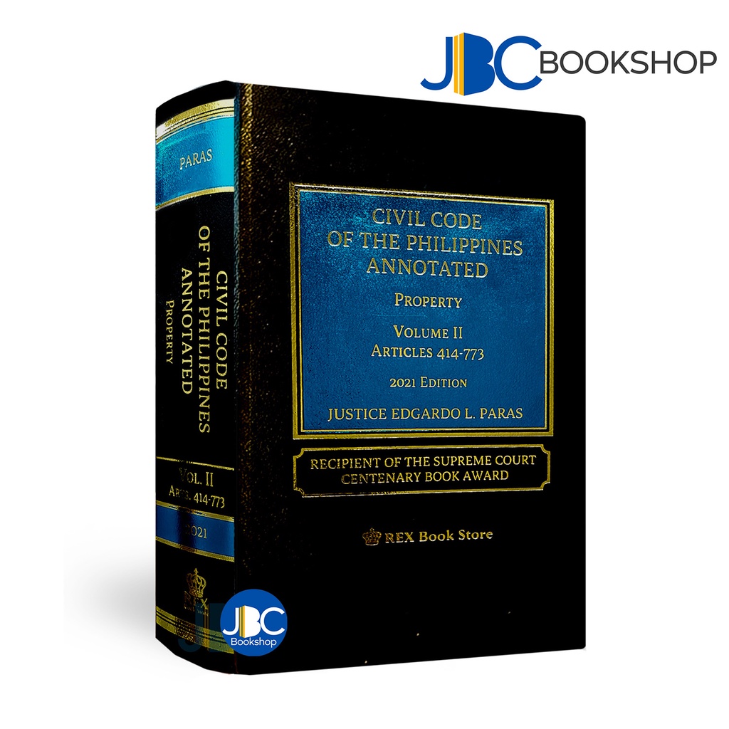 Vol. 2 Civil Code of the Philippines Annotated Articles: Property by ...