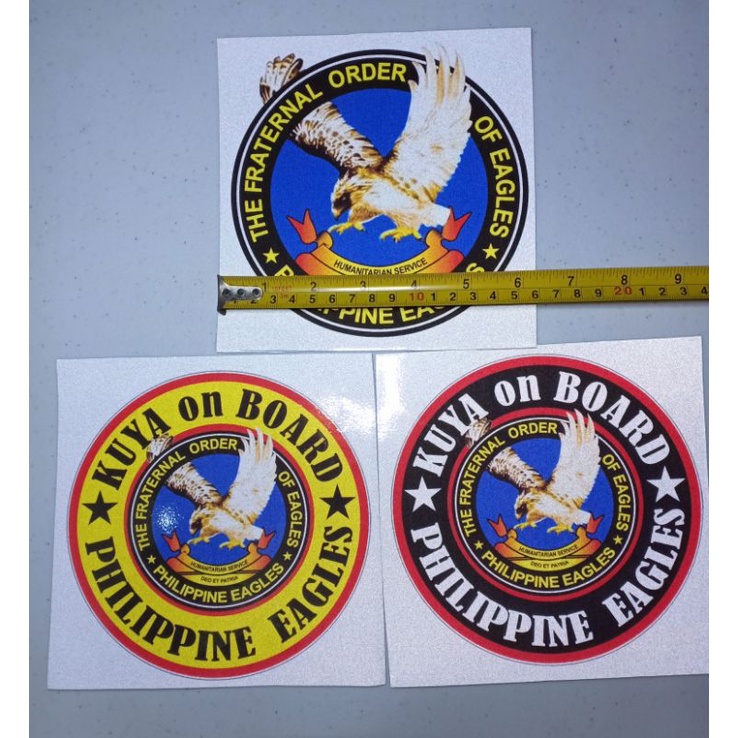 6 inches 3 in 1 Vinyl Sticker The Fraternal Order of Eagles KUYA ON ...