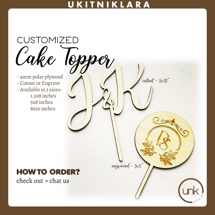 UNK - Customized Cake Topper | Ukit ni Klara | Laser Cut | Wood ...