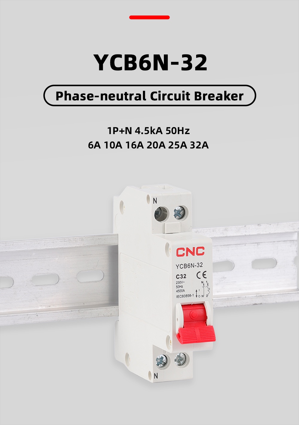 CNC MCB Miniature Circuit Breaker Phase-neutral Circuit Breaker YCB6N ...