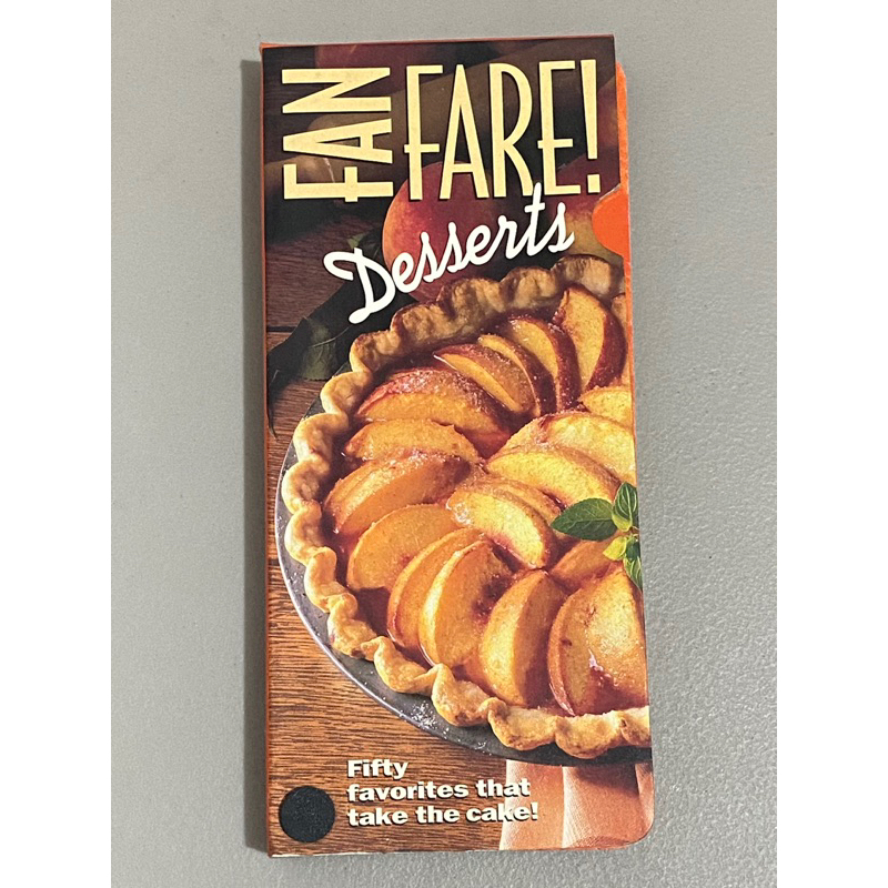 FUN FARE! DESSERTS Fifty Favorites that Take the Cake! (preloved ...