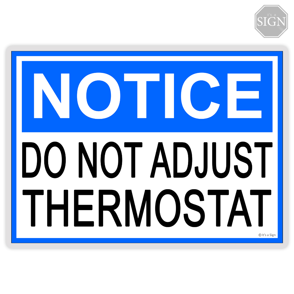 Do Not Adjust Thermostat Sign - Laminated Signage - A5 Size | Shopee ...