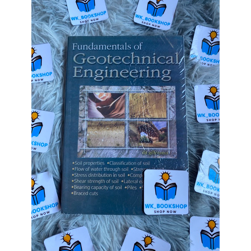Fundamentals of Geotechnical Engineering by DIT Gillesania | Shopee ...